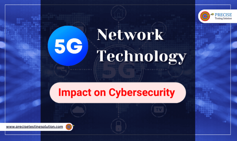 Impact of 5G Network on Cyber Security - Precise Testing Solution Pvt Ltd